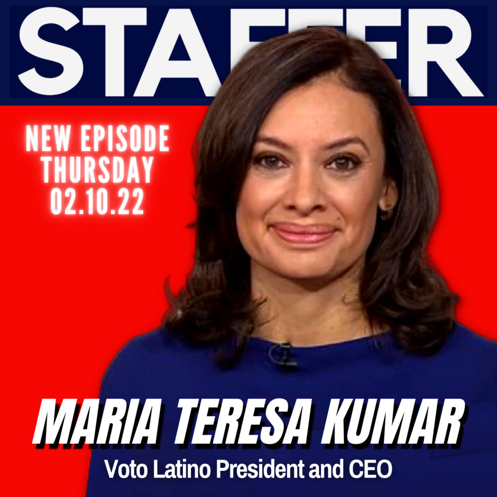 STAFFER: Maria Teresa Kumar - Global Strategy Group